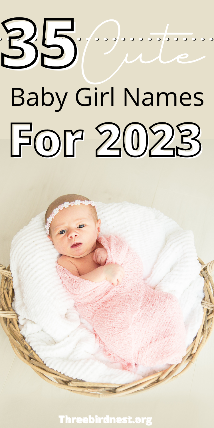Girl Names For 2023 That You ll Love This Little Nest Girl Names For 2023 That You ll Love This Little Nest