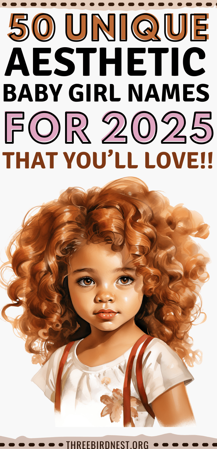 50 Aesthetic Baby Girl Names and Their Stories - This Little Nest