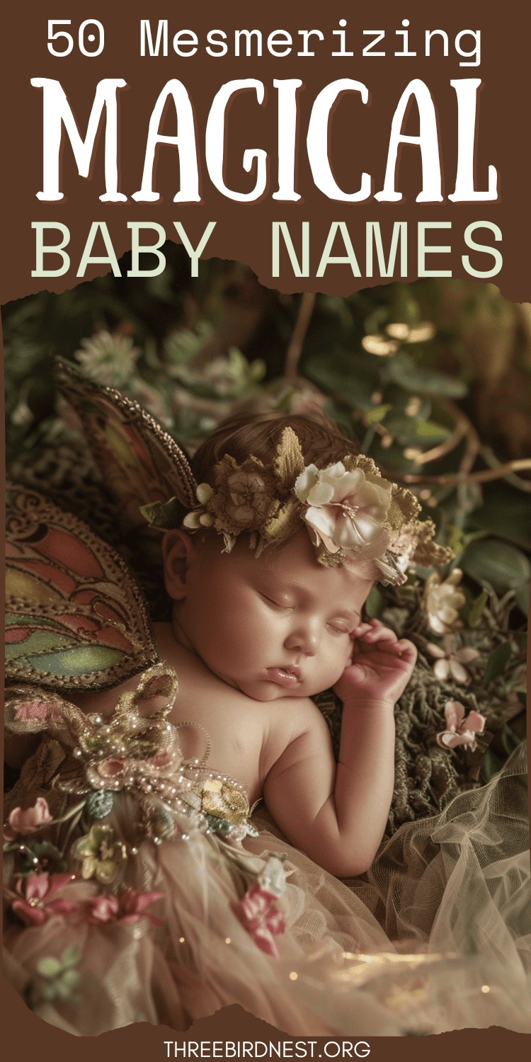 Names of Enchantment: 50 Magical Baby Names Steeped in Lore - This ...