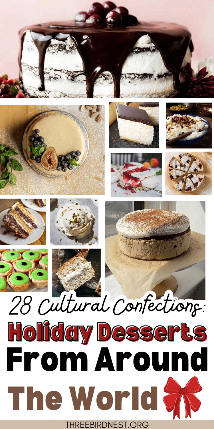 Cultural Confections: 28 Holiday Desserts from Around the World - This ...