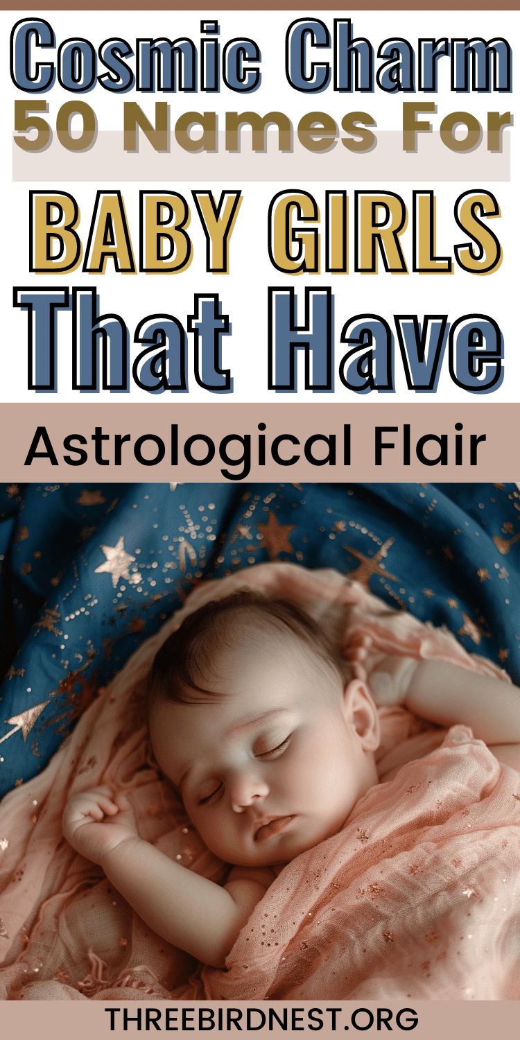Cosmic Charm: 50 Baby Names for Girls with Astrological Flair - This ...