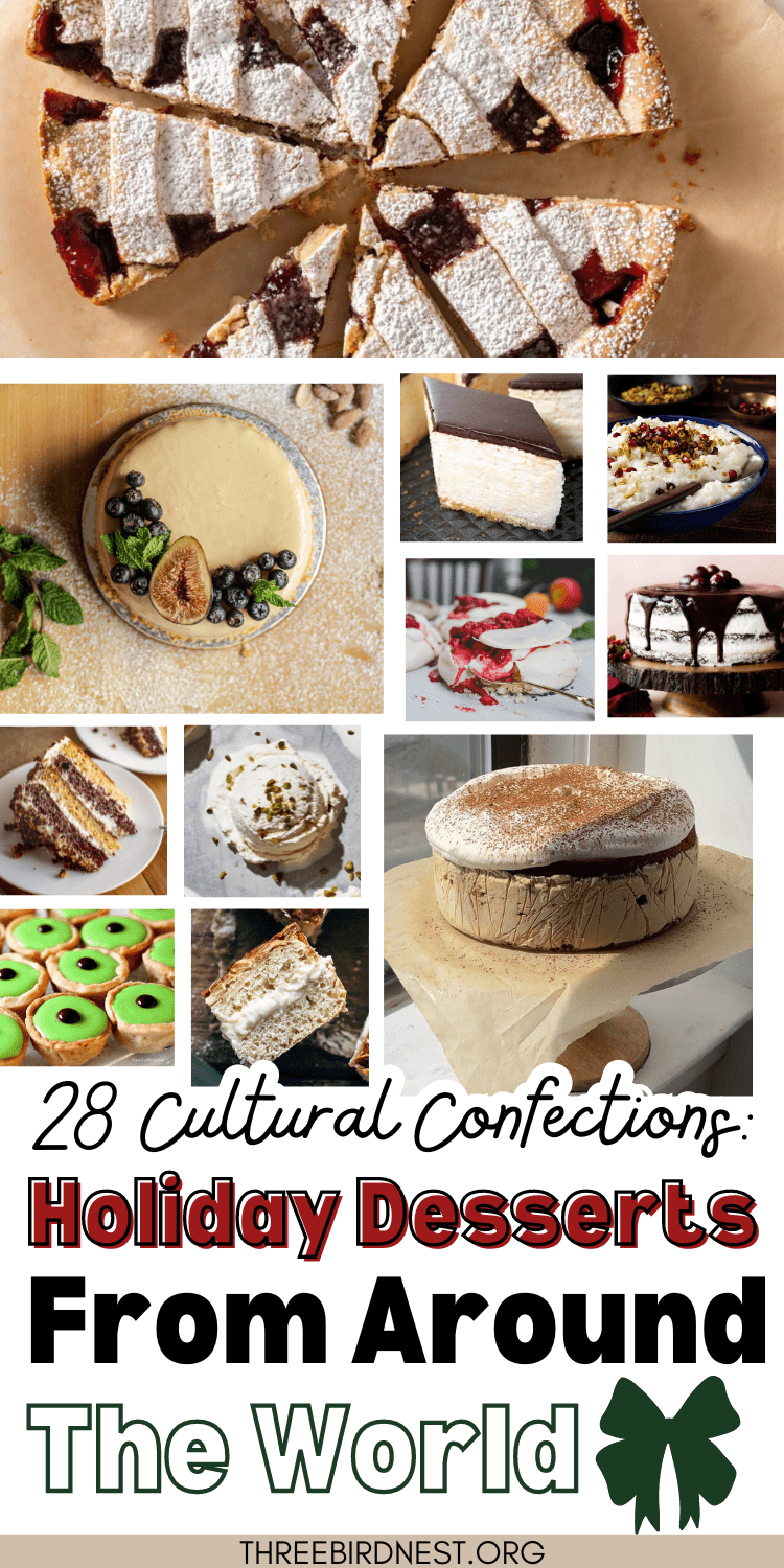 Cultural Confections: 28 Holiday Desserts from Around the World - This ...
