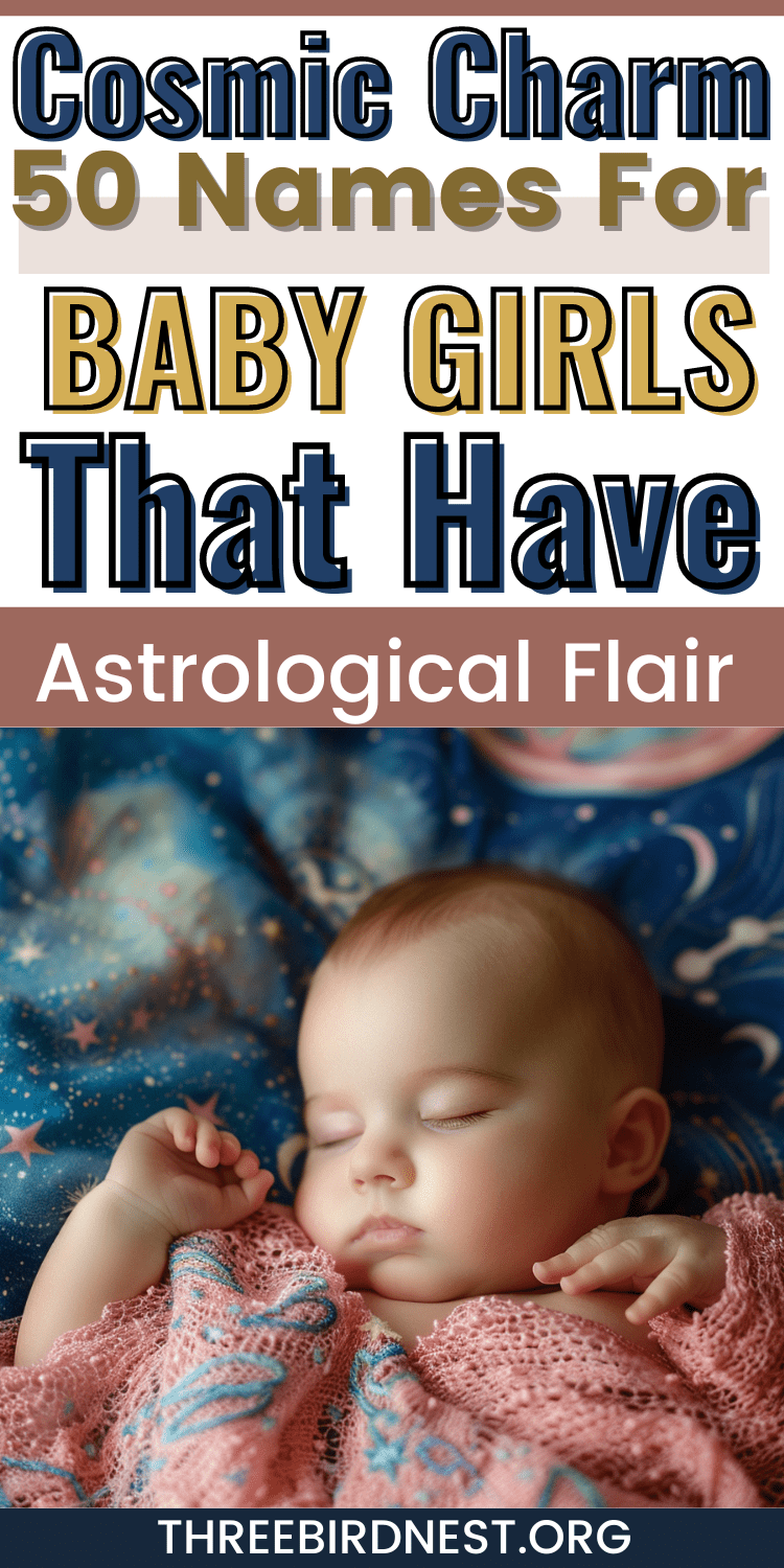 Cosmic Charm: 50 Baby Names for Girls with Astrological Flair - This ...