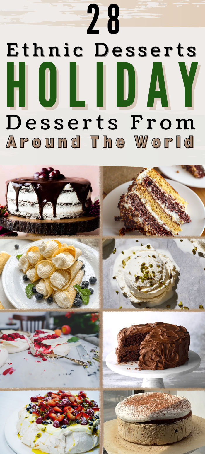 Cultural Confections: 28 Holiday Desserts from Around the World - This ...