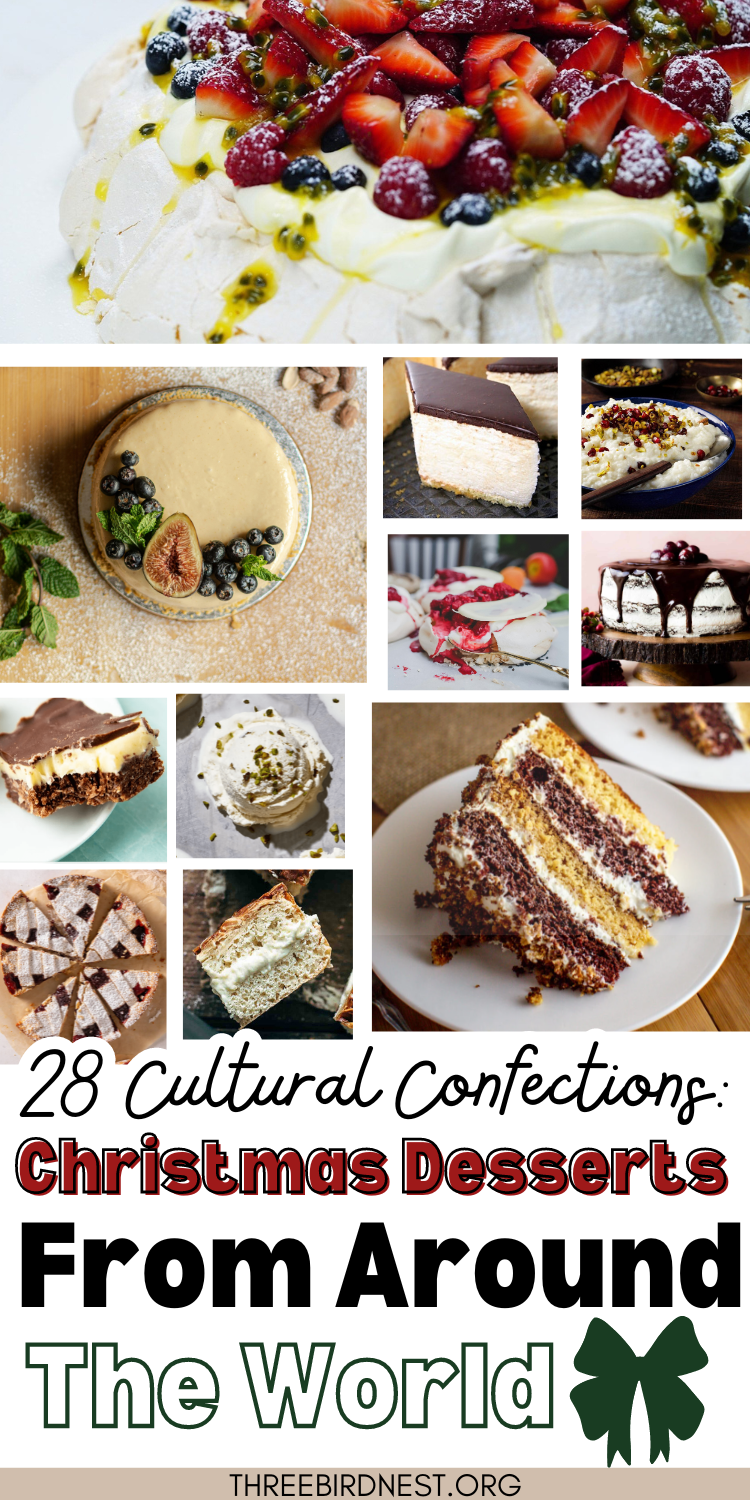 Cultural Confections: 28 Holiday Desserts from Around the World - This ...