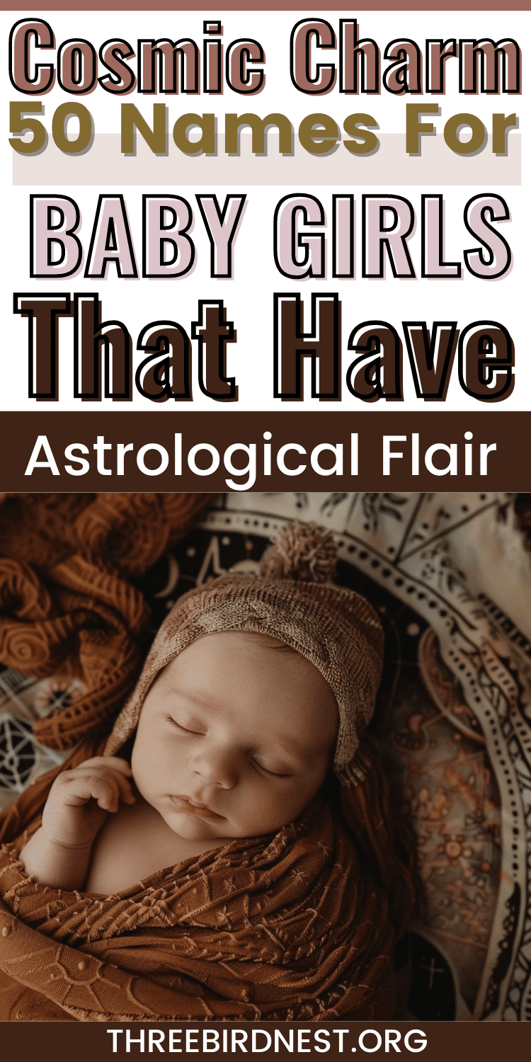Cosmic Charm: 50 Baby Names for Girls with Astrological Flair - This ...